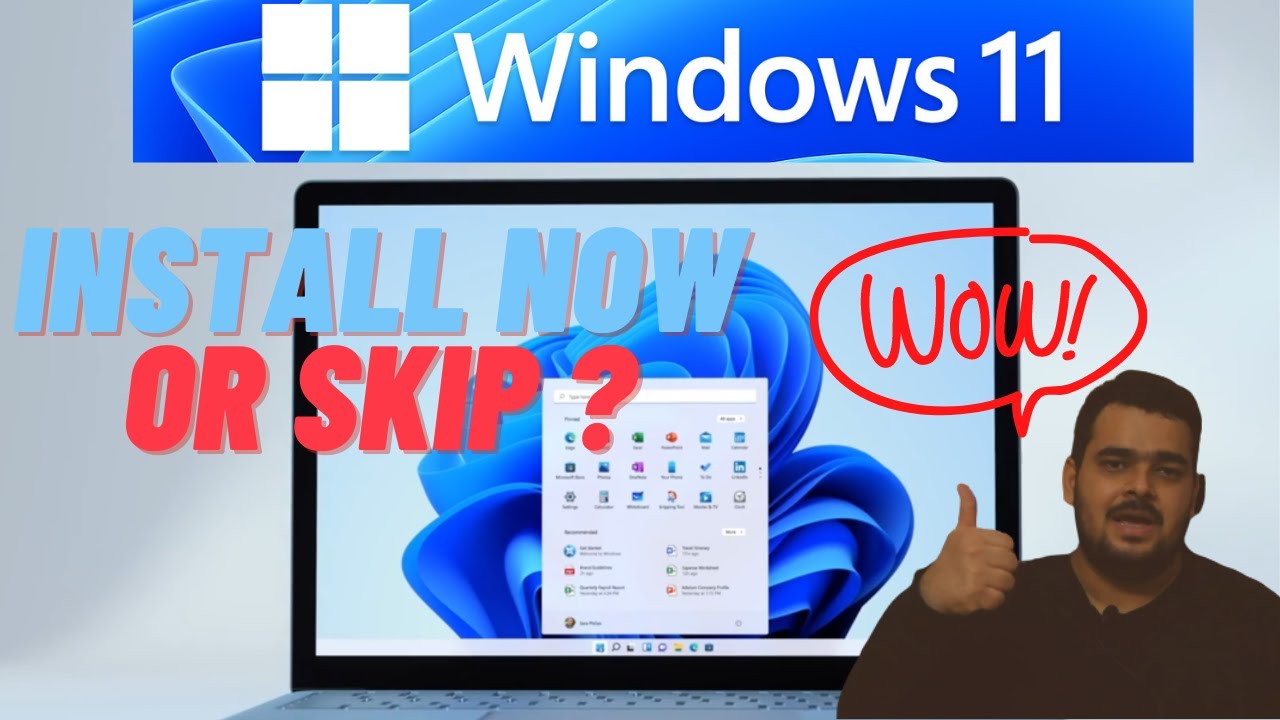 Should you install Windows 11 RIGHT NOW? - YouTube