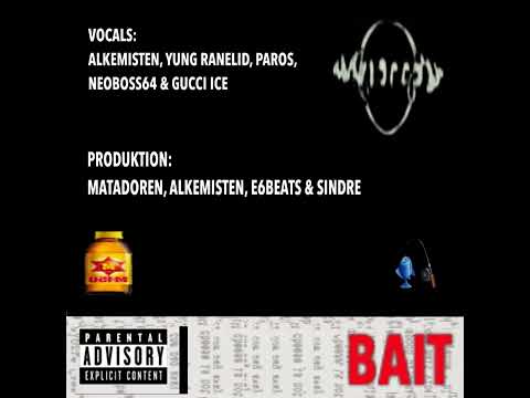 Protesen - Bait (Singelversion) [feat. Paros, NeoBoss64 & Gucci Ice)