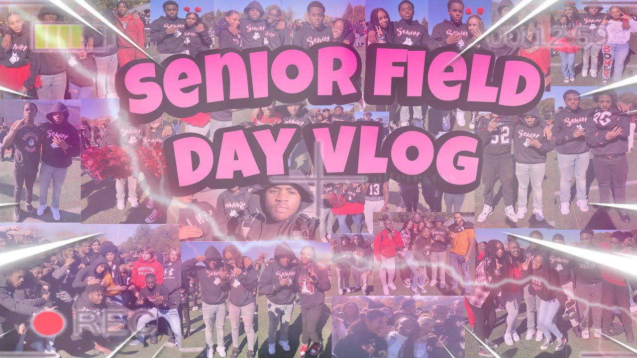 SENIOR FIELD DAY VLOG (MUST WATCH) - YouTube