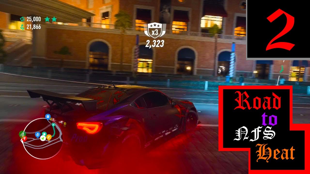 ROAD TO NFS HEAT NFS Payback PS4 Gameplay # 2 - YouTube