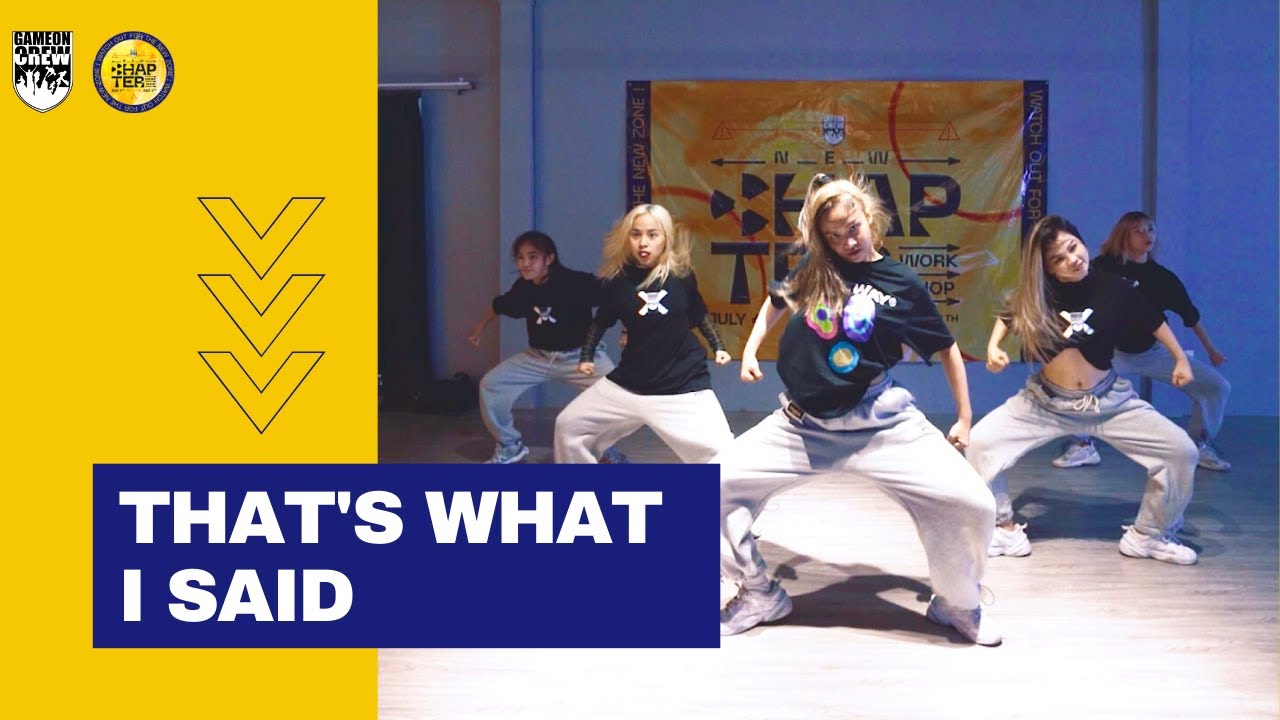 Bhad Bhabie - That's What I Said | Phụng Gà Choreography | GAMEON CREW ...