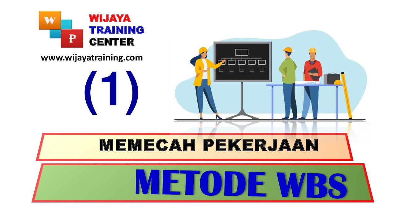 Aturan Membuat Work Breakdown Structure WBS ? || Part 1 - YouTube
