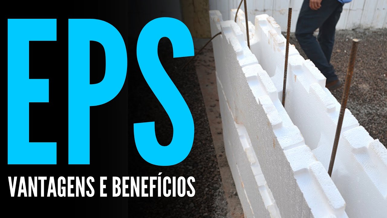 UTILIZAÇÃO DO EPS (ISOPOR) NA CONSTRUÇÃO CIVIL - VANTAGENS E BENEFÍCIOS ...