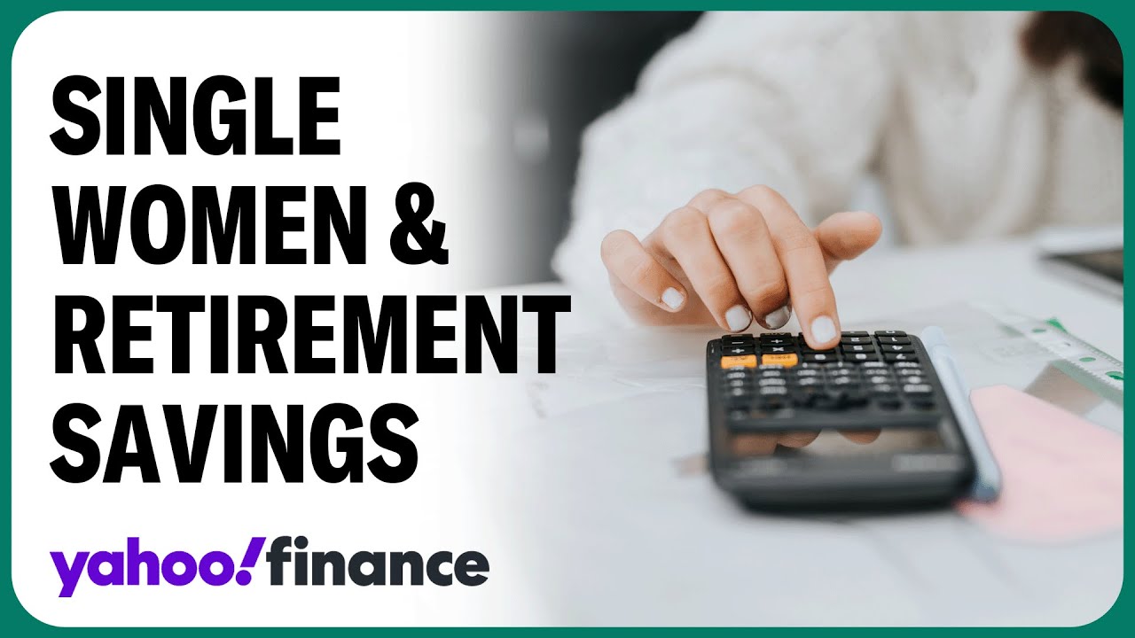 Why single women face more pressure when saving for retirement - YouTube