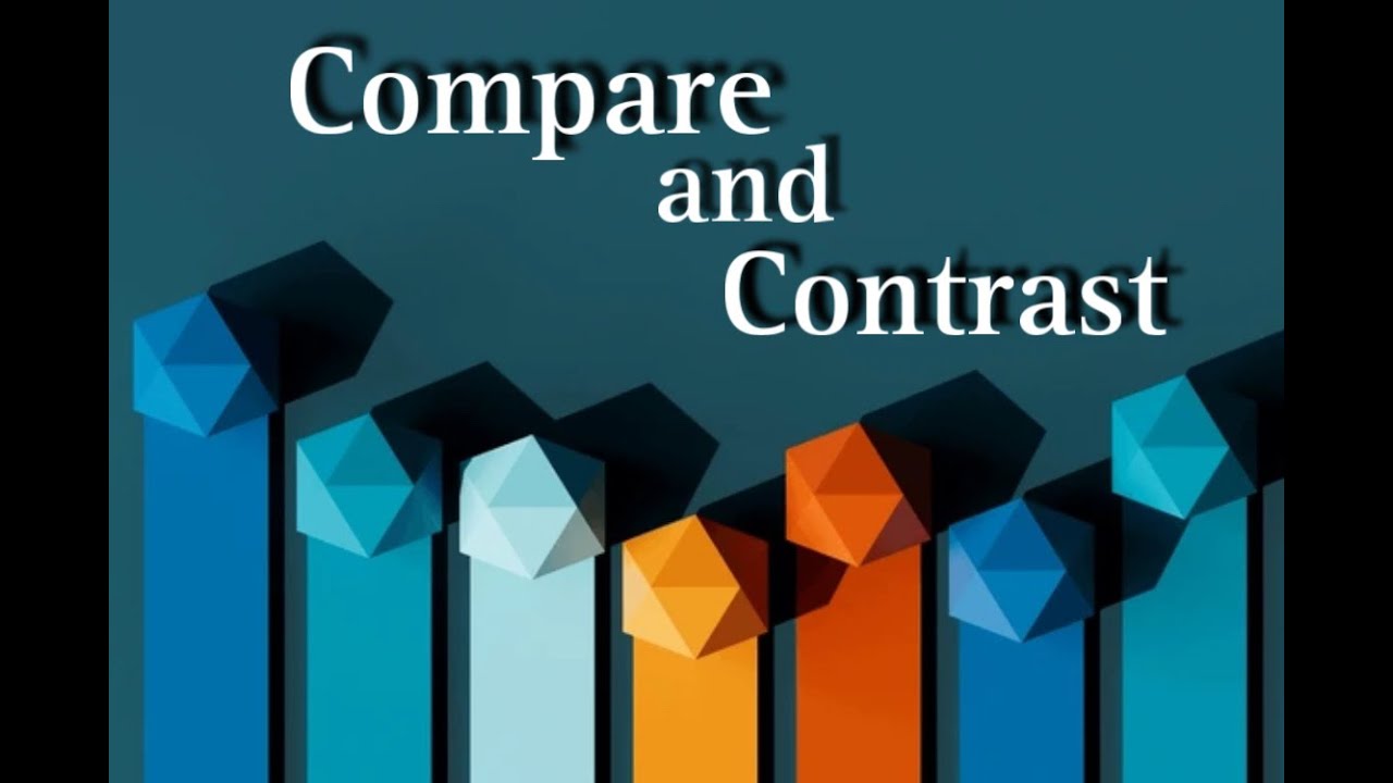 Compare and Contrast - YouTube