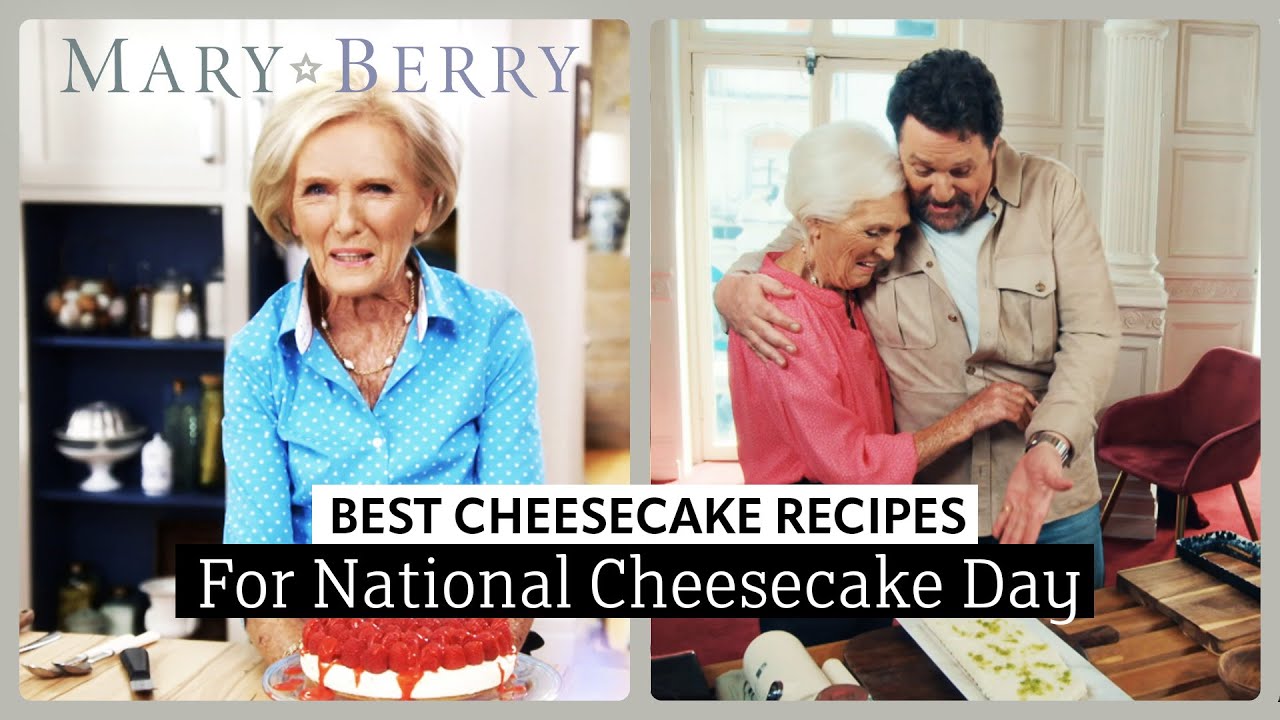 Best Cheesecake Recipes | Mary Berry - YouTube