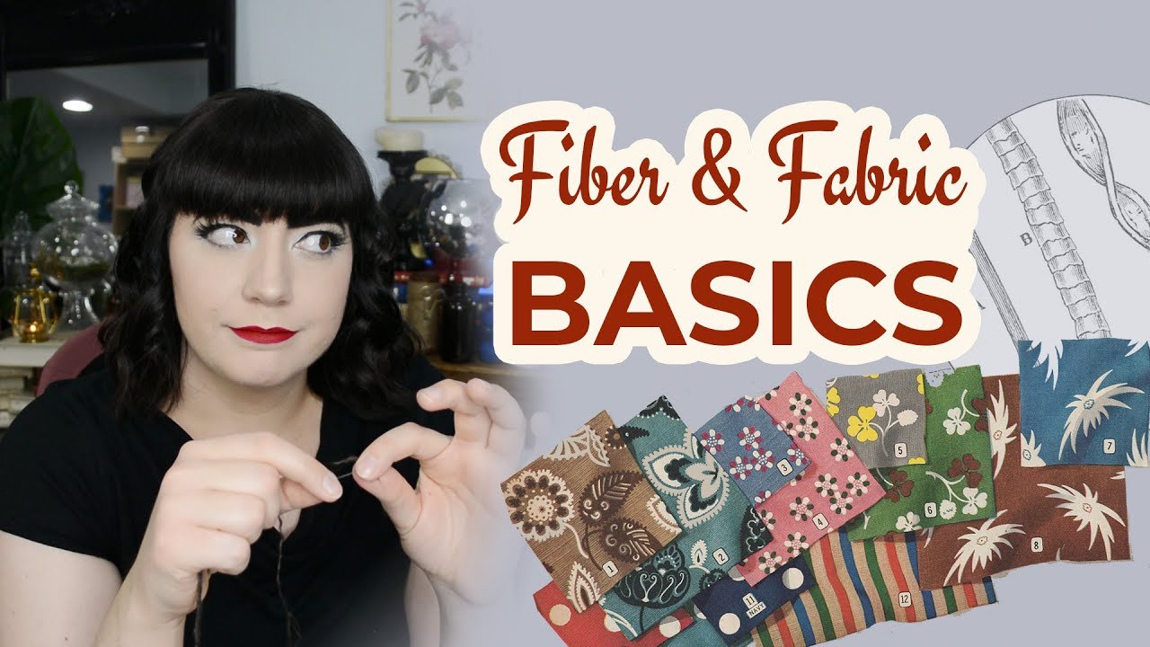 Fiber & Fabric Basics : Textiles 101 for Retro Style Shopping & Sewing ...