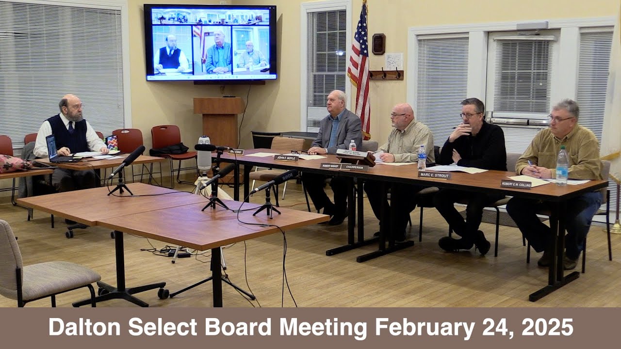 Dalton select Board Meeting Febuary 24 2025 - YouTube