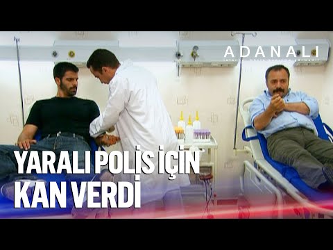 Maraz Ali, bir polis için kan veriyor! - Adanalı