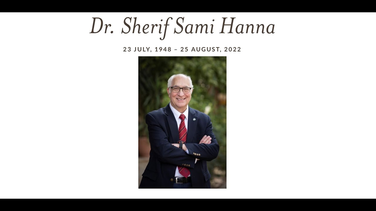 Eulogy in honor of Dr. Sherif Sami Hanna by Dr. Calvin Law - YouTube
