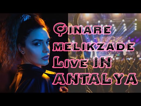 Çinare Melikzade & OzBand Antalya Canlı Performans | Antalya’de Unutulmaz Gece 🎤✨