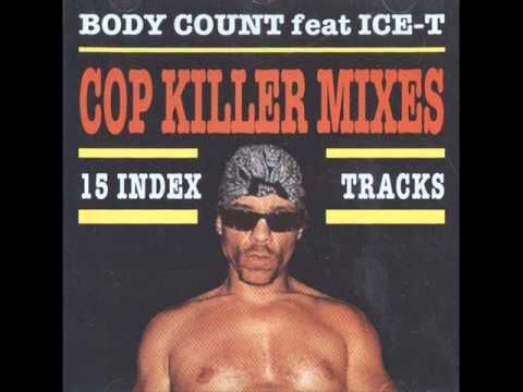 Body Count:Cop Killer Mixes / BODY COUNT - 09 - Cop Killer (Terminator ...