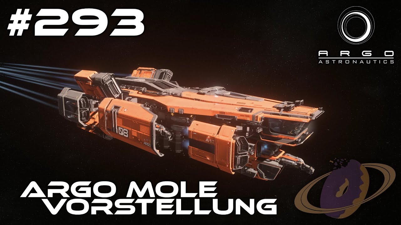 Star Citizen #293 Argo Mole - Vorstellung [Deutsch] [4k] - YouTube