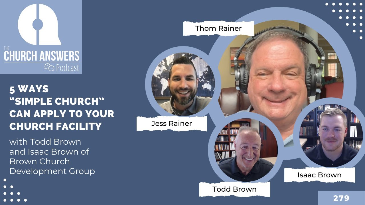 5 Ways “Simple Church” Can Apply to Your Church Facility with Brown ...