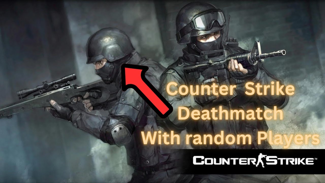 First time i play DeathMatch in Counter_Strike 1.6 (COUNTER STRIKE 1.6 ...