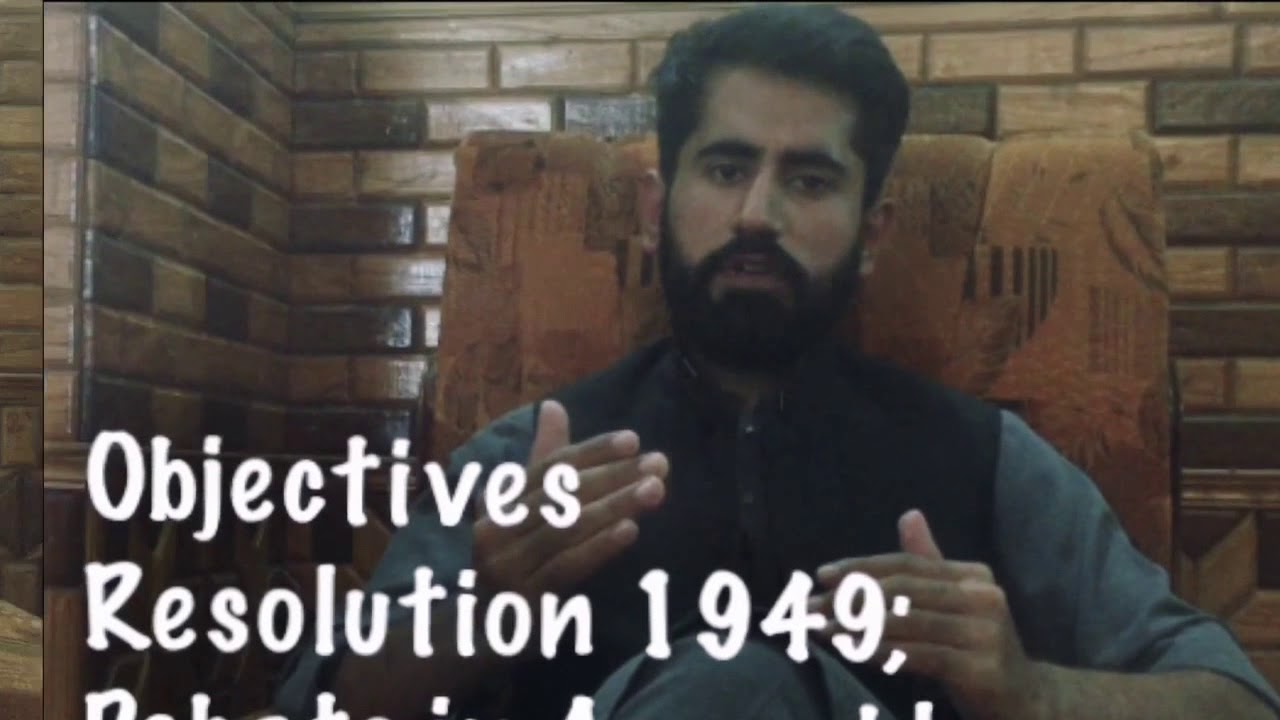 Objectives Resolution 1949: Beginning of Islamization in Pakistan - YouTube