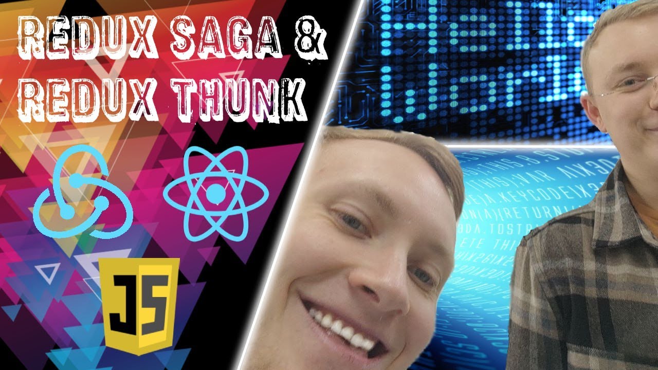 Redux Saga & Redux Thunk - YouTube