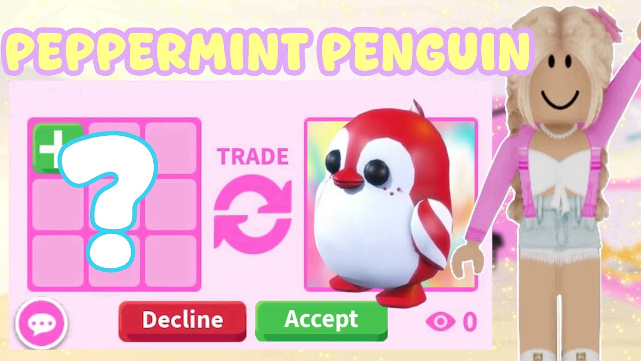 Trade my PREPPY MEGA for a PEPPERMINT PENGUIN in Adopt Me!? - YouTube