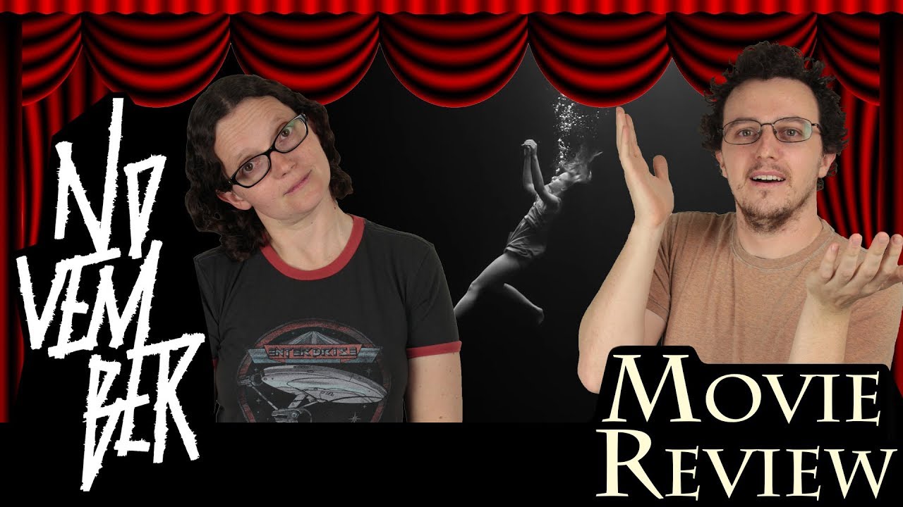 November (2017) -- Movie Review | NO SPOILERS - YouTube