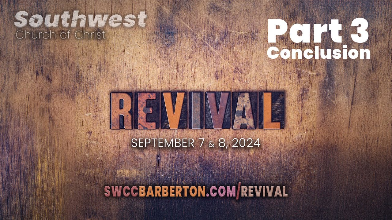 Revival - Part 3 (Conclusion) - YouTube