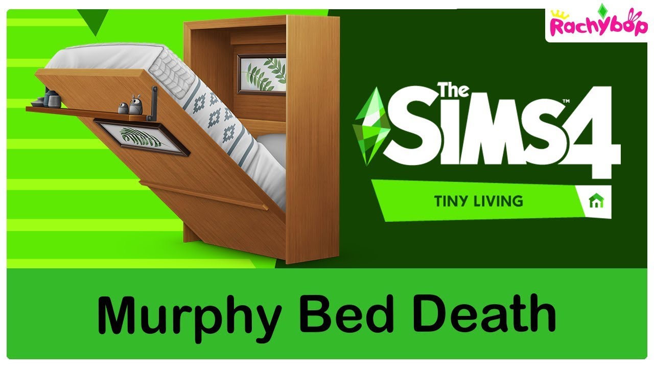 The Sims 4 Murphy bed DEATH - YouTube