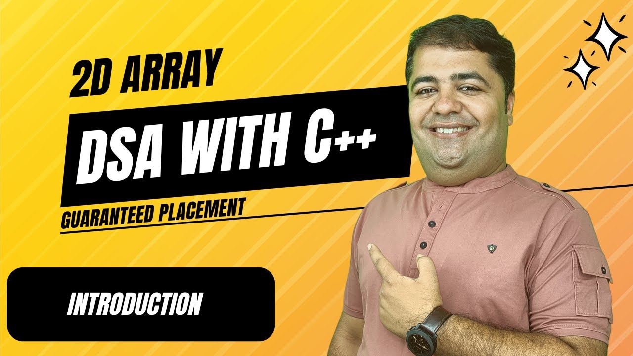 Introduction 2d Array Dsa Playlist Using C Beginner To Pro 8553