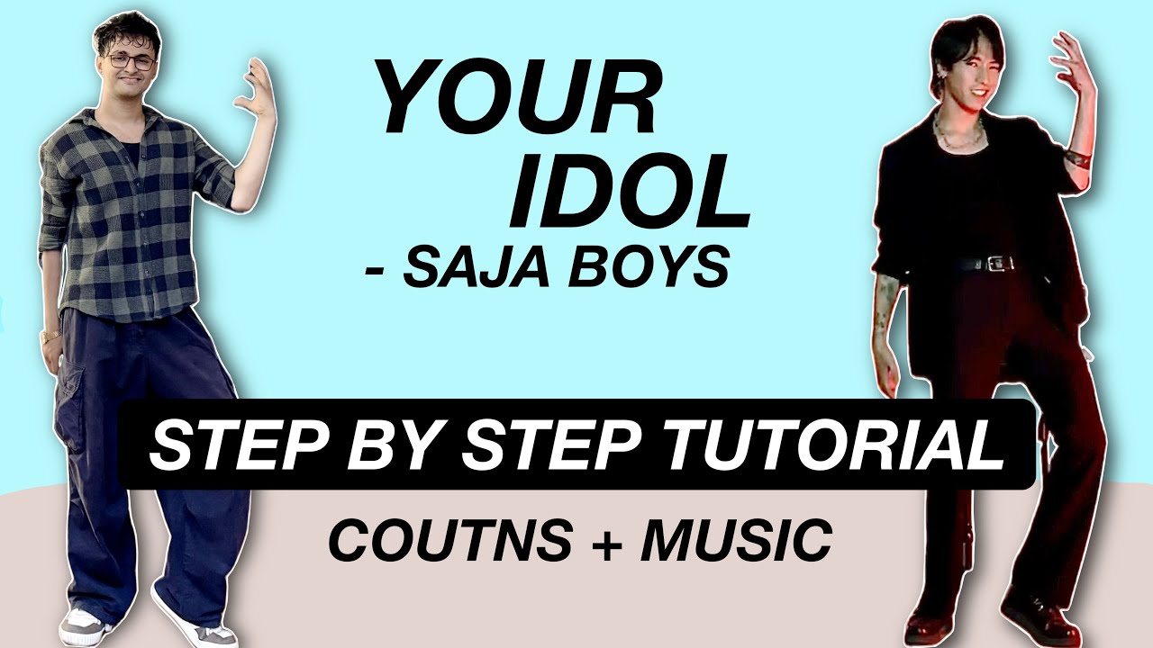 'Your Idol' Dance *STEP BY STEP TUTORIAL* (Beginner Friendly) - YouTube