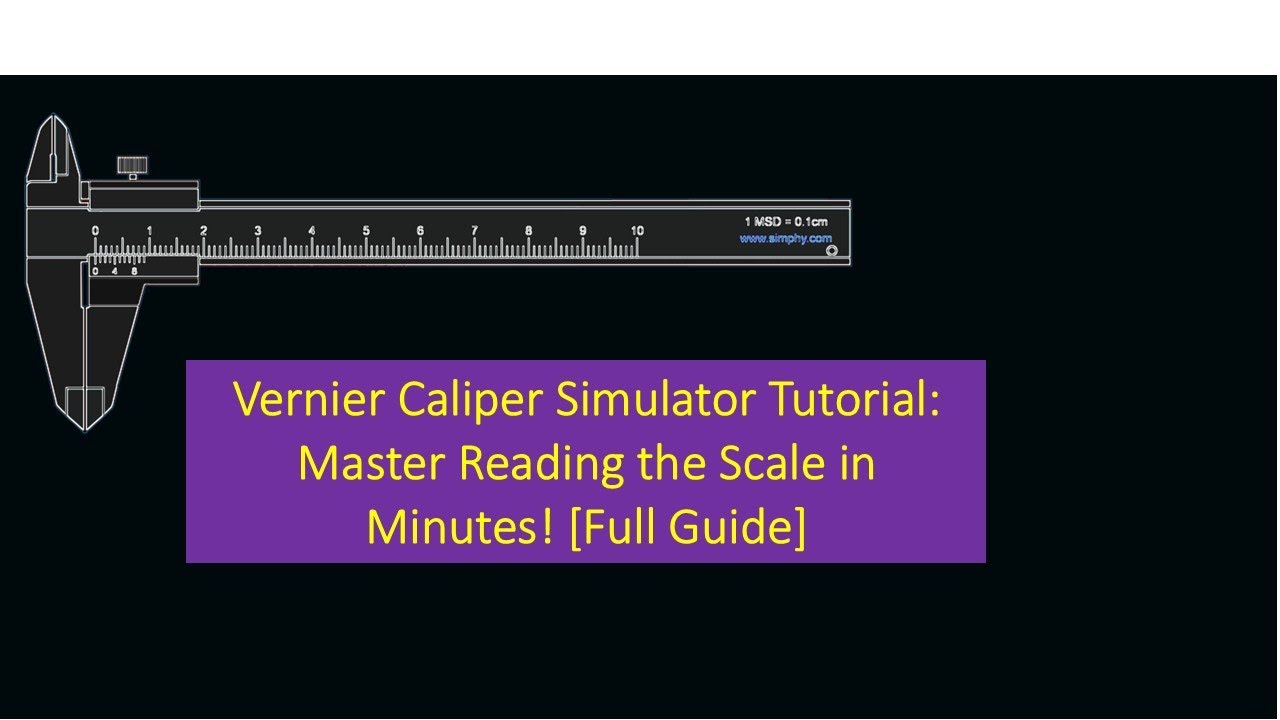 Vernier Caliper Simulator Tutorial: Master Reading the Scale in Minutes ...