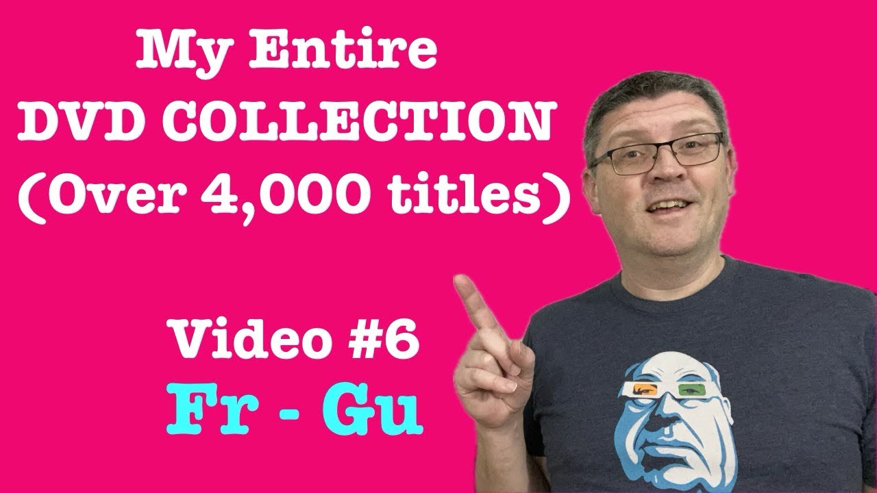 MY ENTIRE DVD COLLECTION - PART 6 - YouTube