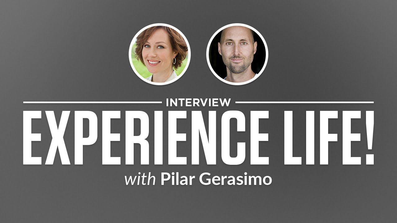 Heroic Interview: Experience Life! with Pilar Gerasimo - YouTube
