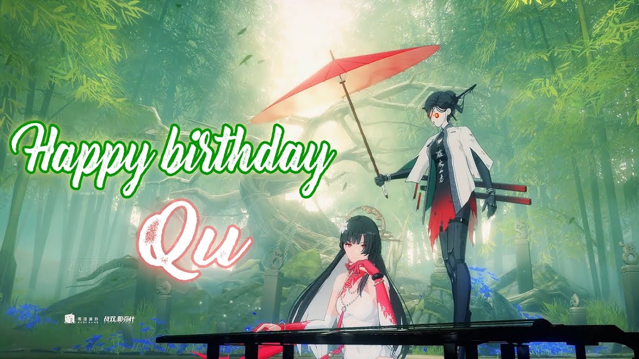 [PUNISHING GRAY RAVEN] HAPPY BIRTHDAY QU | ENGLISH SUB - YouTube