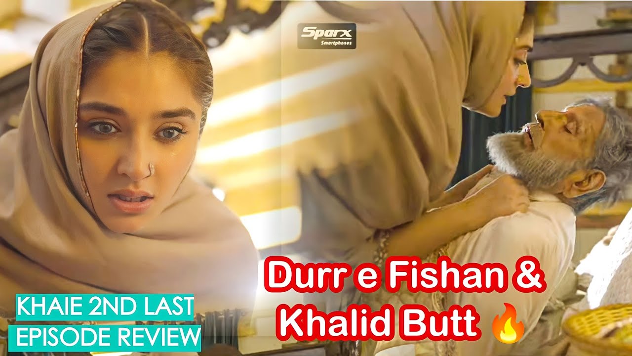 Khaie 2nd Last Episode Review & Last Episode Prediction | PEAK CINEMA 🔥 ...