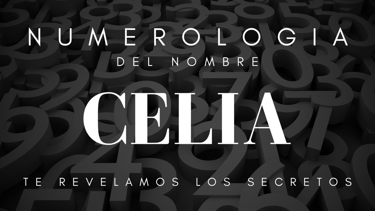 Celia - conoce el origen, significado y personalidad de quienes portan ...
