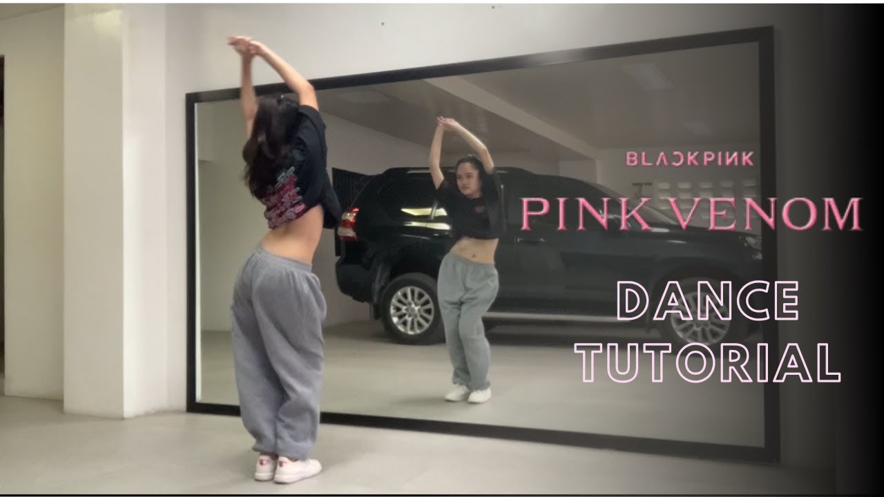 BLACKPINK - 'Pink Venom' Dance Tutorial | Justine Balboa - YouTube