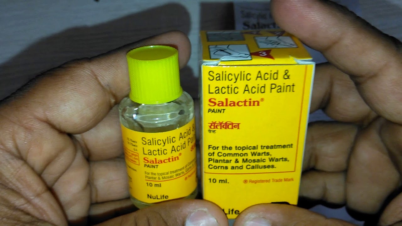 Salactin Paint review त्वचा के मस्सों को निकालने के लिए safest मेडिसिन ...