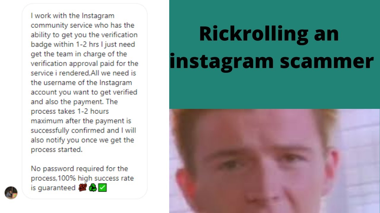 Rickrolling an instagram scammer - YouTube