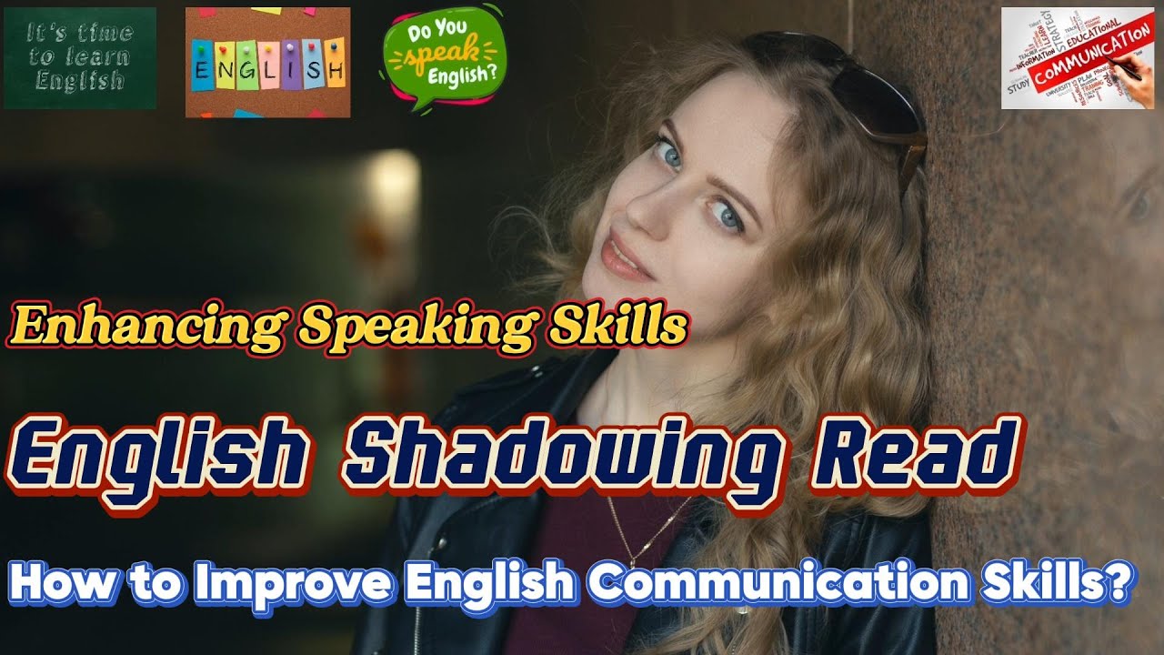Enhancing Speaking Skills How To Improve English Communication Skills enhancing-speaking-skills-how-to-improve-english-communication-skills
