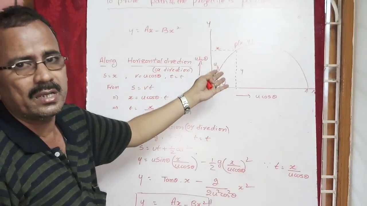 Projectile motion. To prove path of the projectile is parabola - YouTube