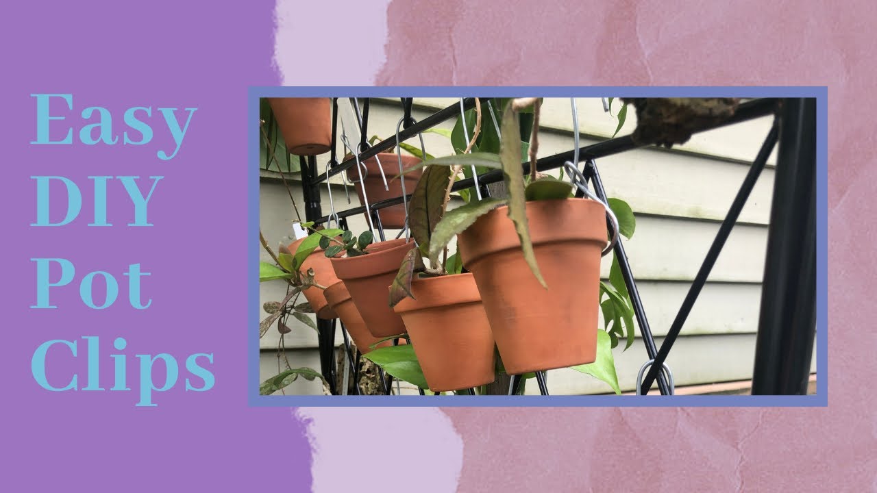 Easy DIY Pot Clips for hanging your Terra Cotta Pots - YouTube