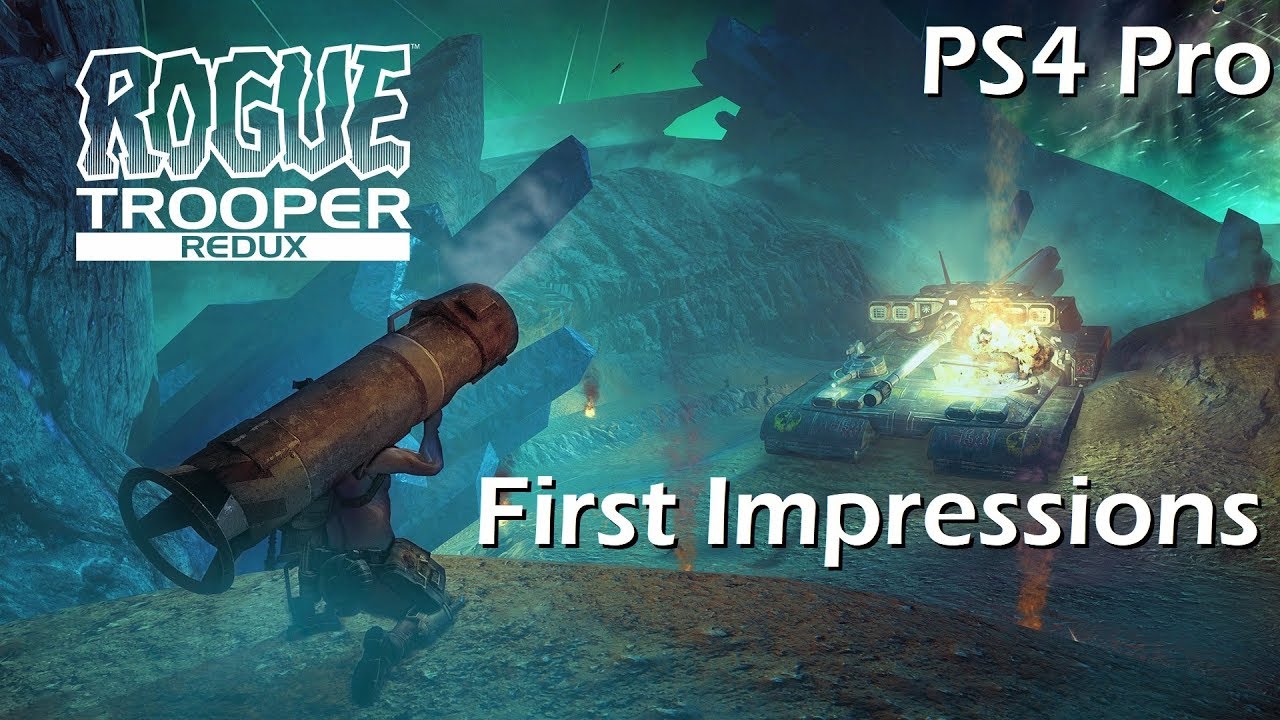 Rogue Trooper Redux - First Impressions - PS4 Pro Stream - YouTube