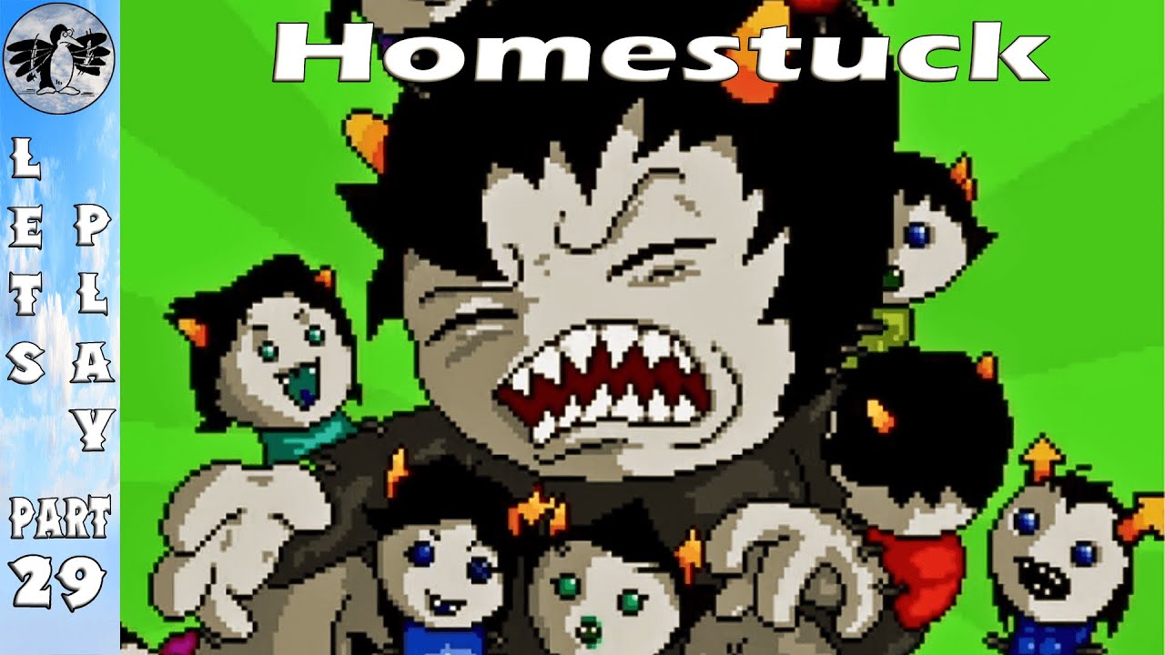 Let's Play Homestuck Part 29 [PC] Page 2792 Part 1 (Blind) - YouTube