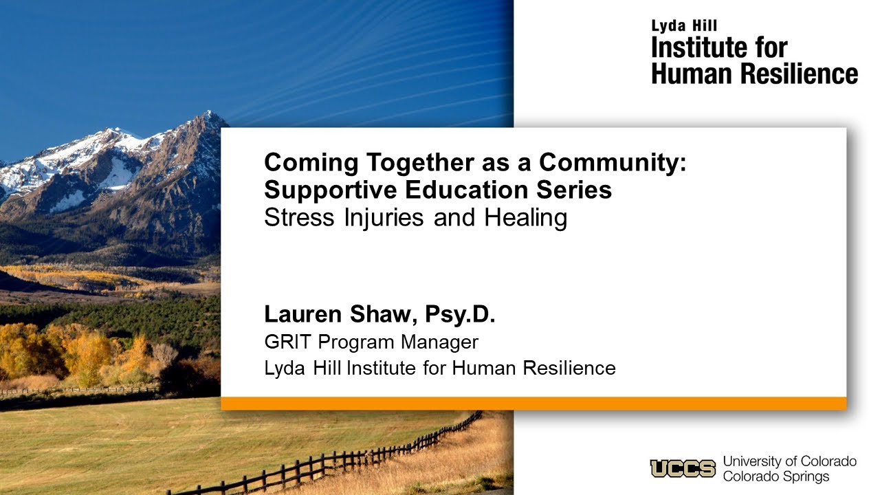 Coming Together as a Community: Stress Injuries and Healing (Part 3 of ...