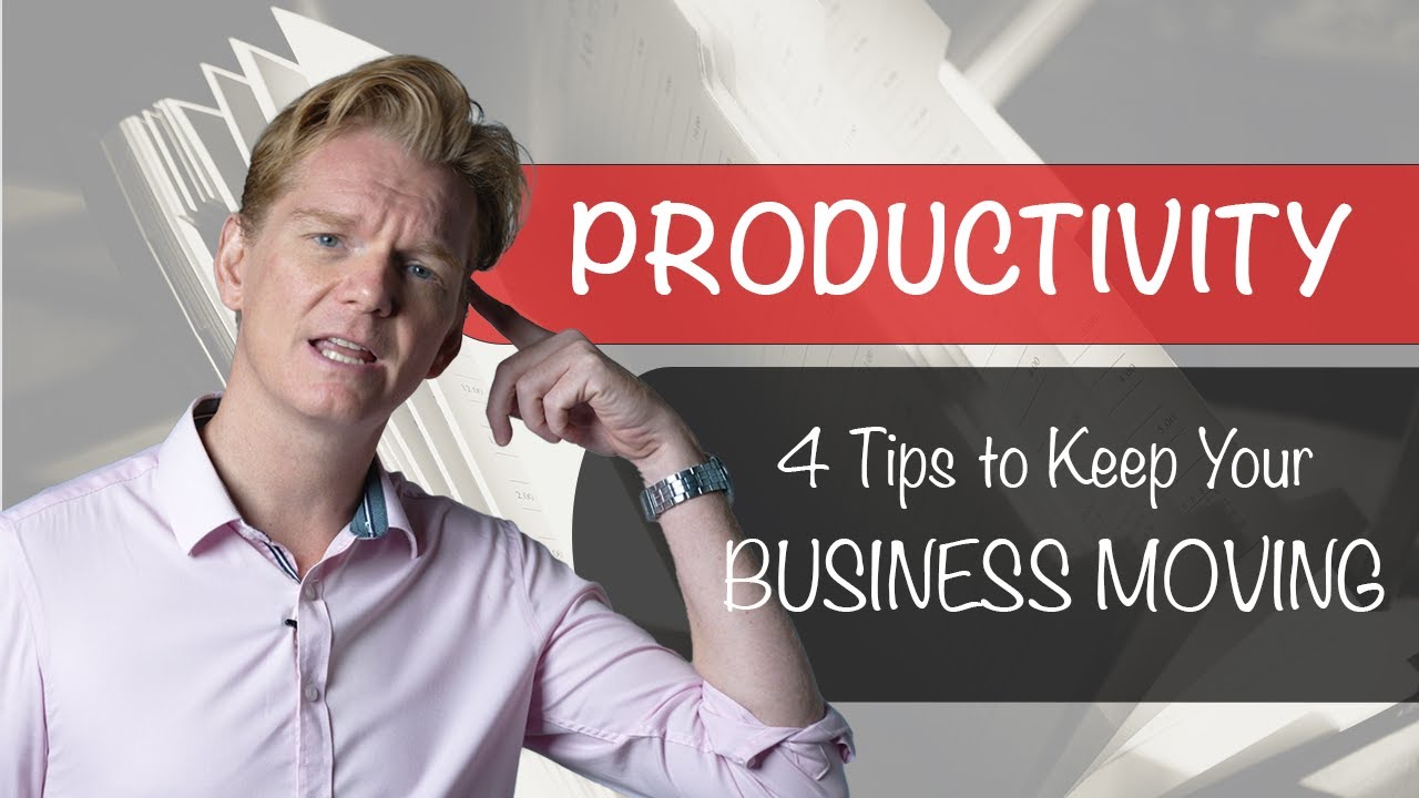HOW TO STAY PRODUCTIVE to Keep Your Business Moving - YouTube