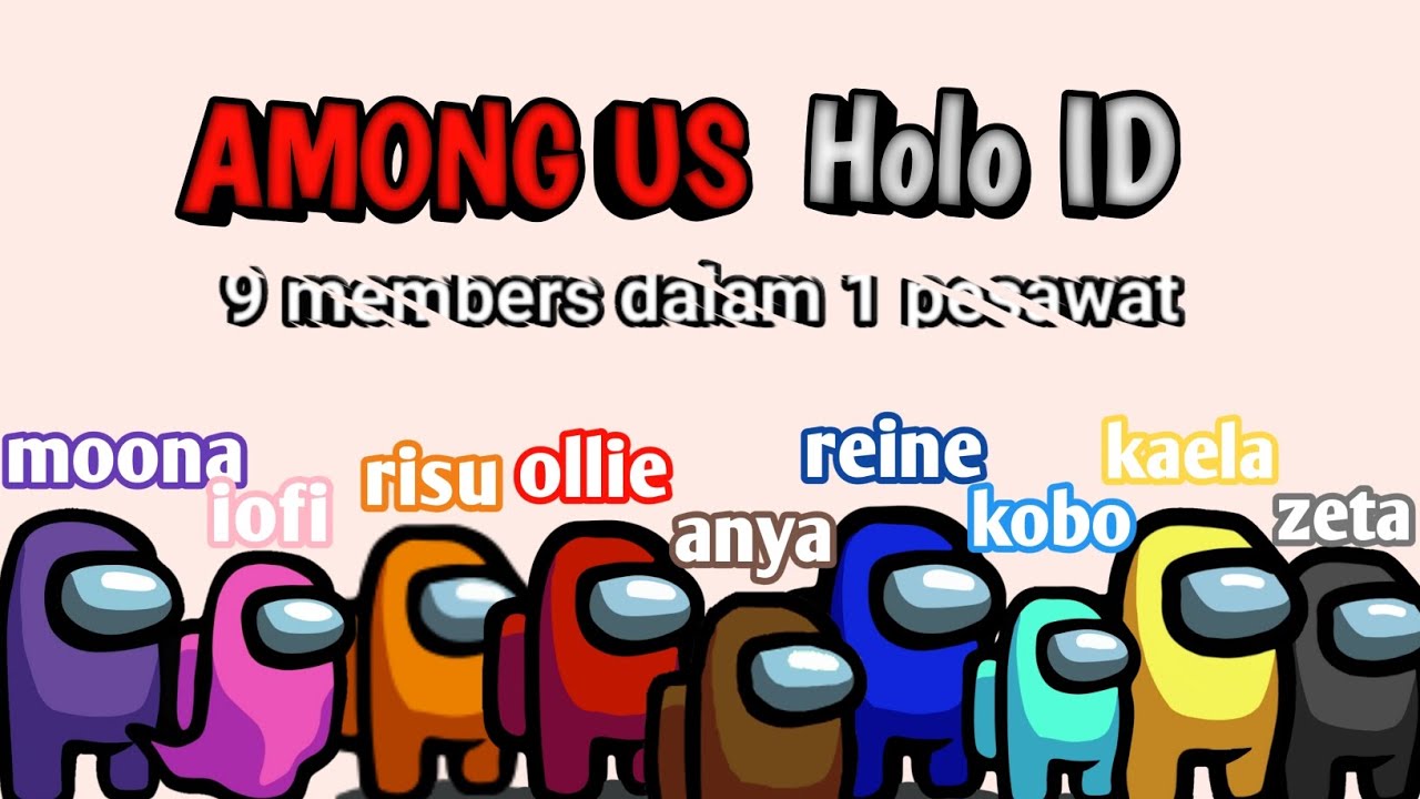 Among us ID - 9 members dalam 1 pesawat - YouTube