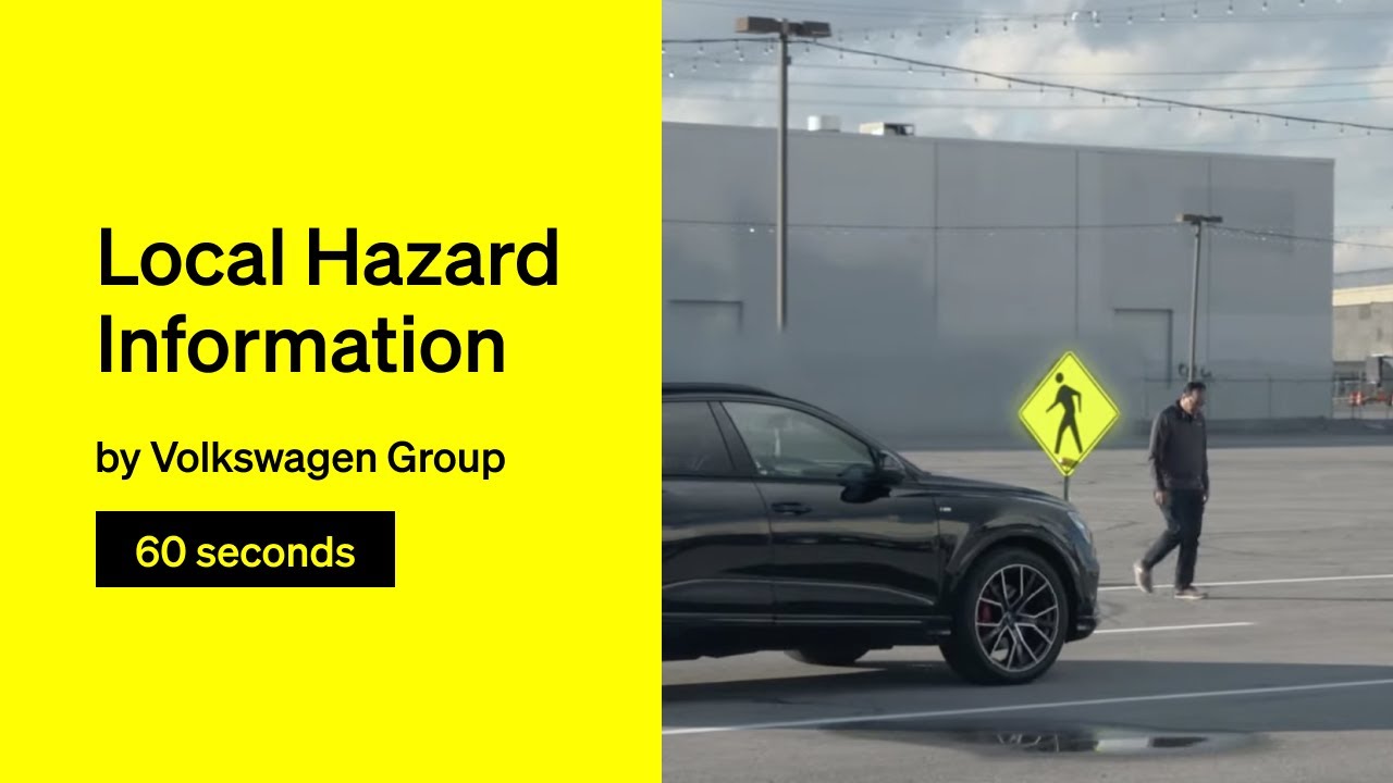 Mobility in 60 seconds: Local Hazard Information by Volkswagen Group ...