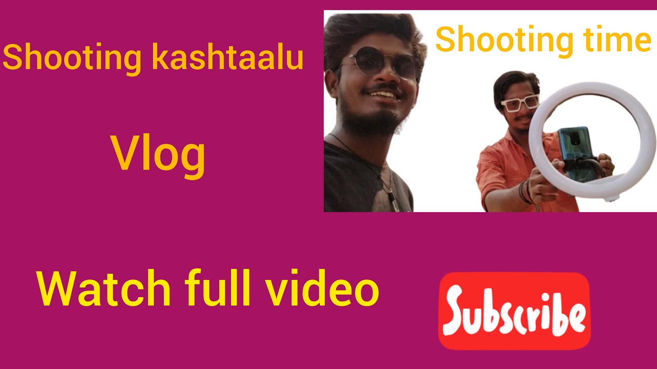 Shooting kashtaalu//shooting time vlog - YouTube