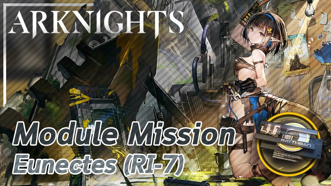 【Arknights】Eunectes's Module Mission (RI-7) - YouTube