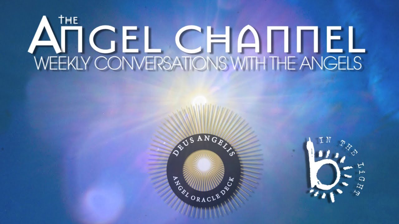 THE ANGEL CHANNEL OPENING - YouTube