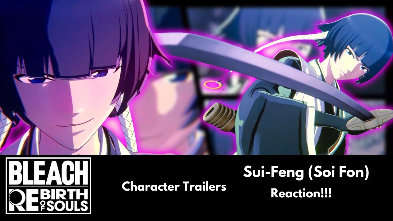 Bleach Rebirth of Souls Character Trailer Soi Fon (Sui-Feng) : Comic's ...