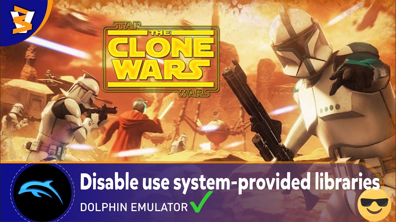 DOLPHIN 2407 -43- Star Wars: The Clone Wars (Reshade/Vulkan) - YouTube